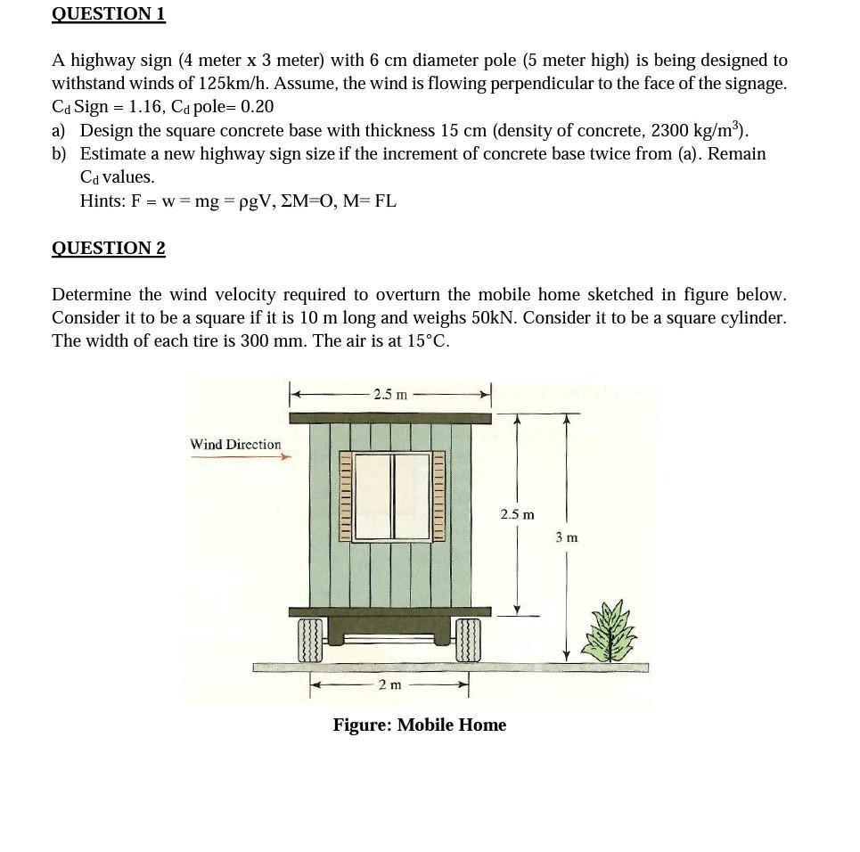 Solved QUESTION 1 A highway sign (4 meter x 3 meter) with 6 | Chegg.com