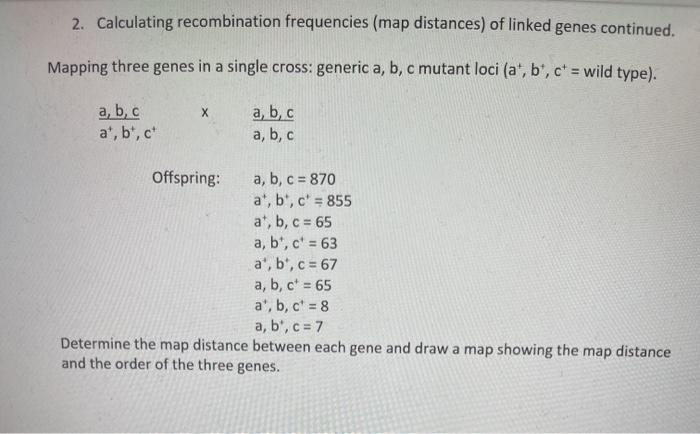 Solved 2. Calculating recombination frequencies (map | Chegg.com