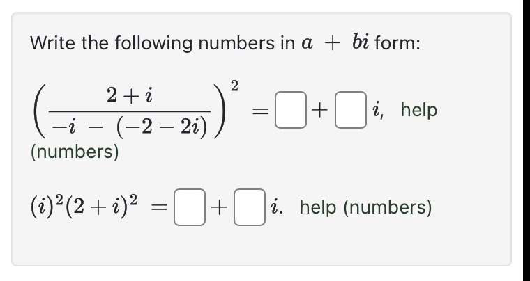 Solved Write the following numbers in a+bi | Chegg.com