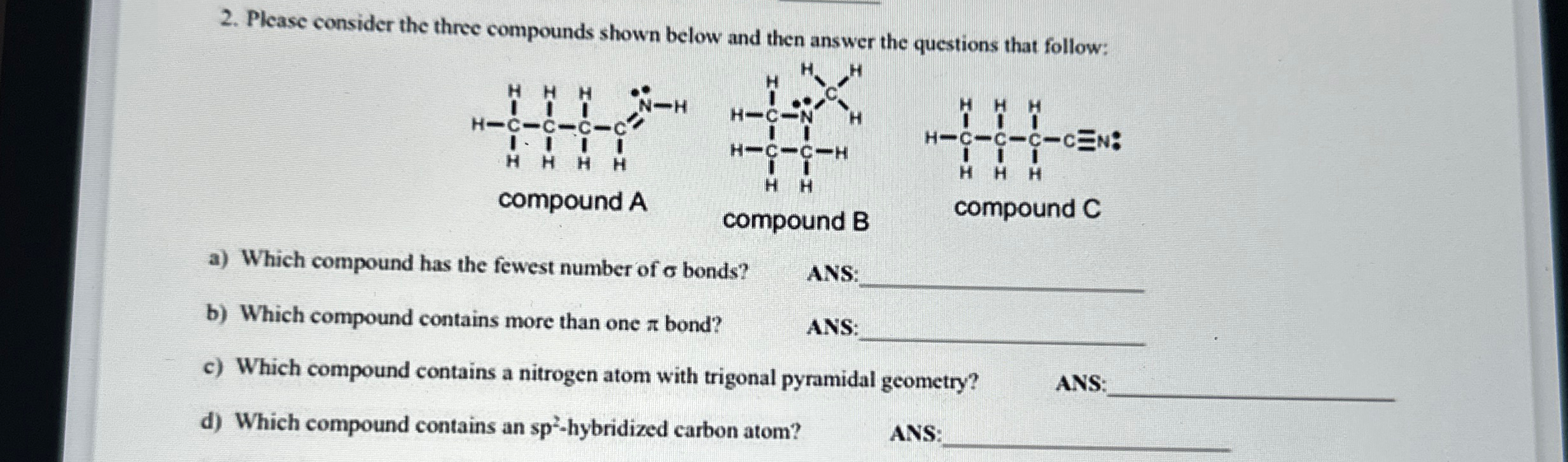 Solved Please consider the three compounds shown below and | Chegg.com