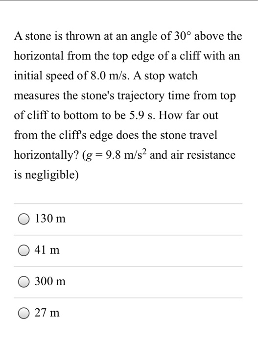 Solved A stone is thrown at an angle of 30° above the | Chegg.com