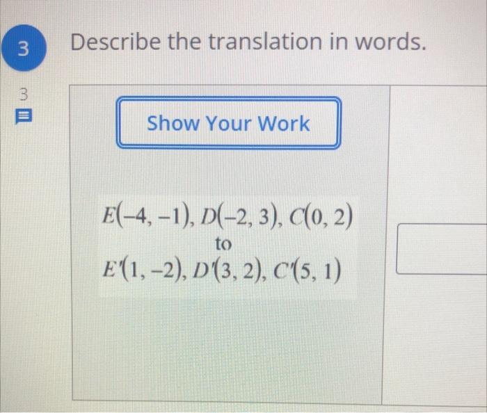 Solved 3 Describe the translation in words. 3 III Show Your | Chegg.com
