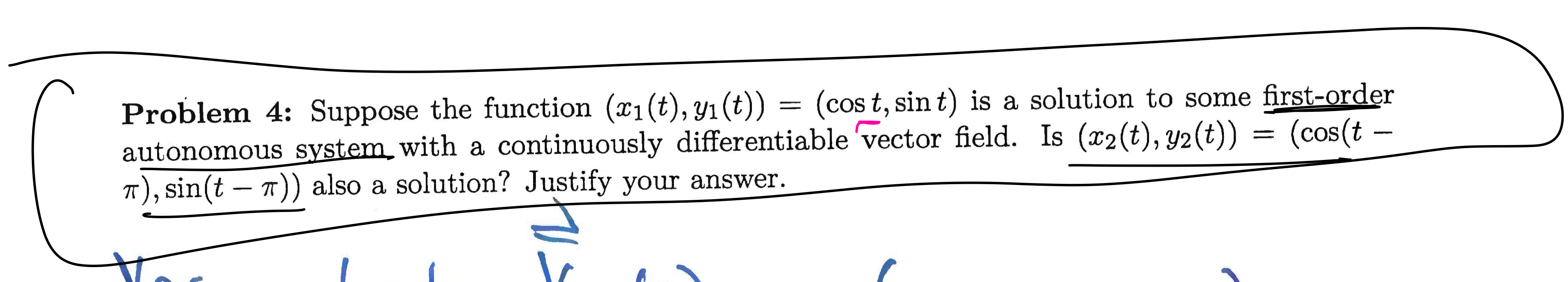 High Quality SOLUTION Suppose the function (x_(1)(t),y_(1)(t))=(cost,sint) | Chegg.com