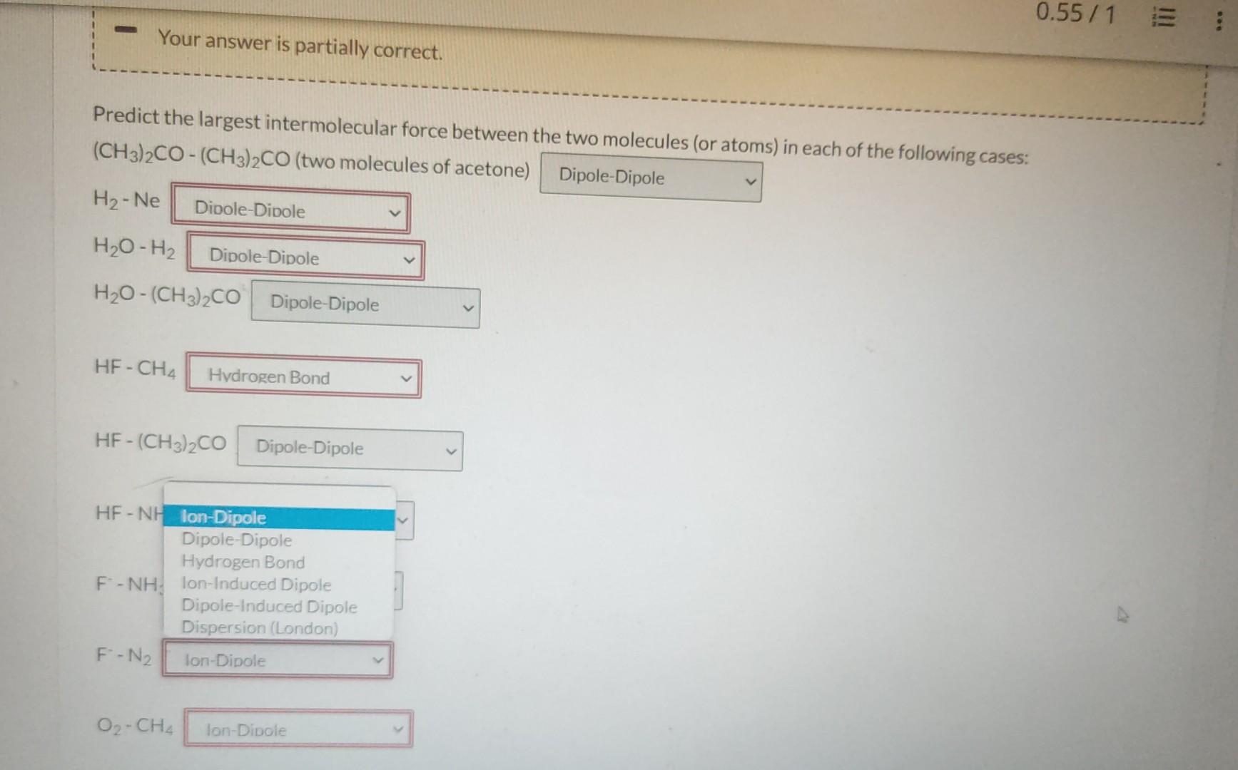 Solved Predict the largest intermolecular force between the | Chegg.com
