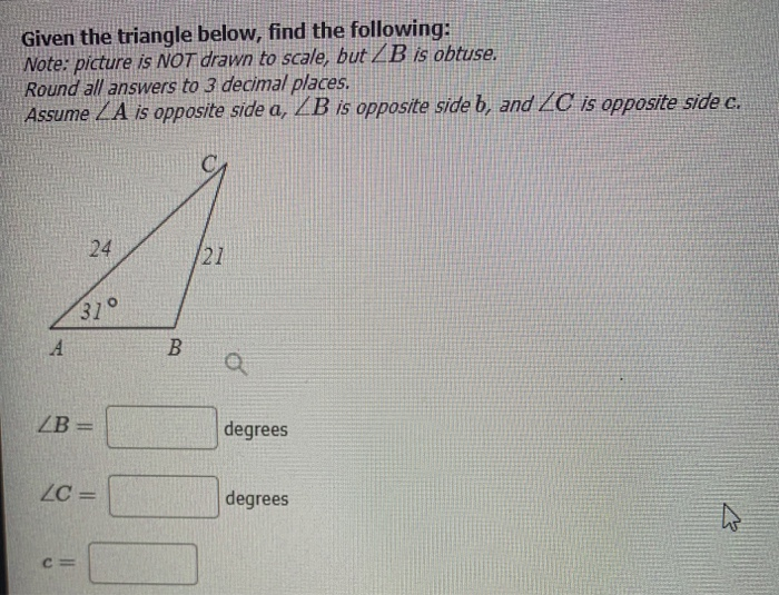 Solved Given the triangle below, find the following: Note: | Chegg.com