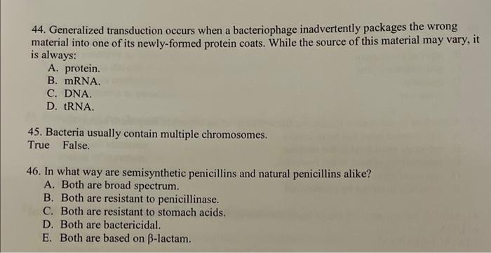 Solved 44. Generalized transduction occurs when a | Chegg.com