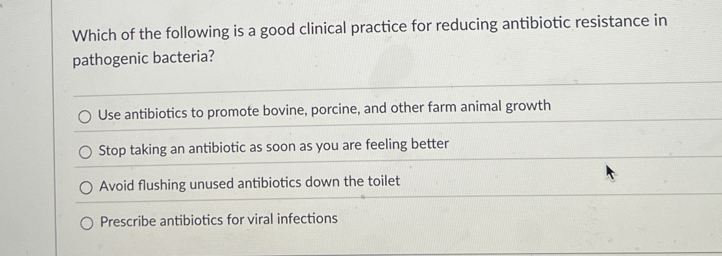 Solved Which of the following is a good clinical practice | Chegg.com