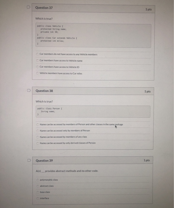 Solved Question 37 1 pts Which is true? public class Vehicle | Chegg.com