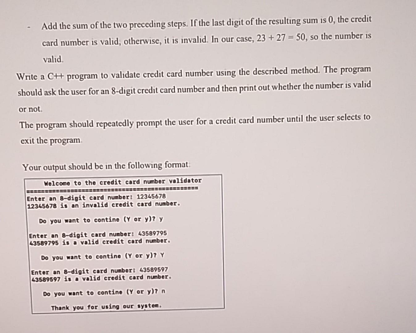 Solved Problem Description: Assume you are working as a | Chegg.com