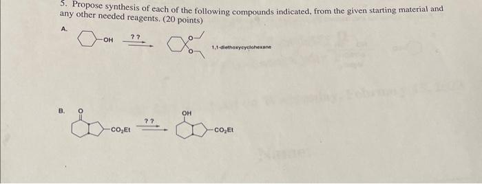 Solved 5. Propose synthesis of each of the following | Chegg.com