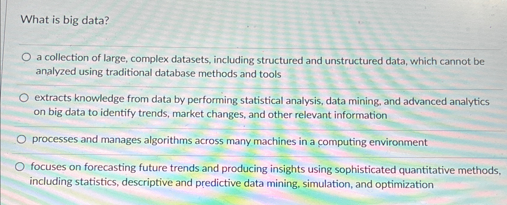 Solved What is big data?a collection of large, complex | Chegg.com