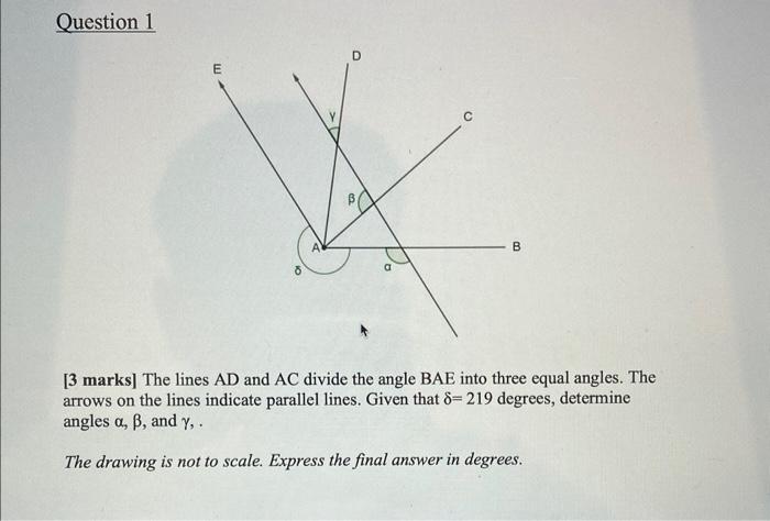 Solved Question 1 [3 marks] The lines AD and AC divide the | Chegg.com