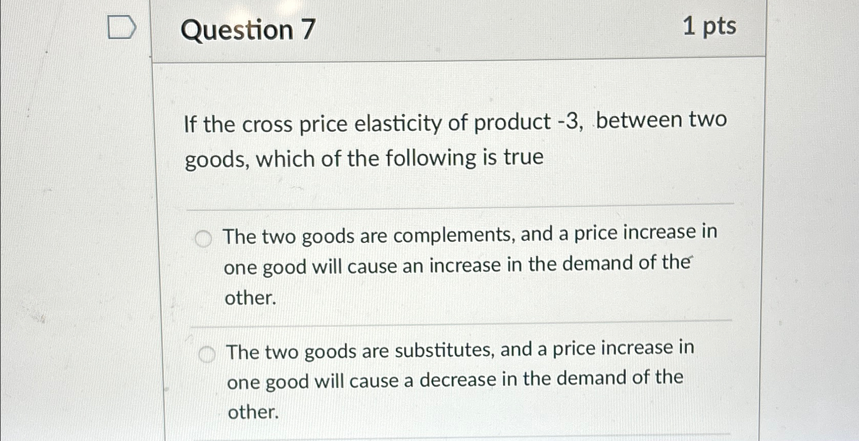 Solved Question 71 ﻿ptsIf the cross price elasticity of | Chegg.com