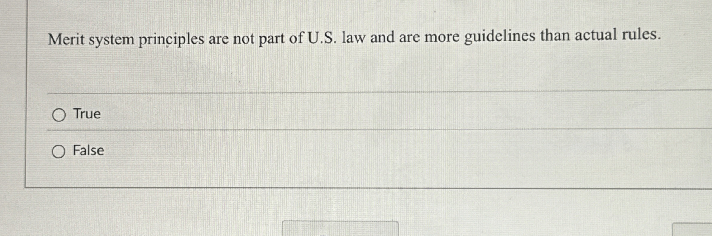 Solved Merit system principles are not part of U.S. ﻿law and | Chegg.com