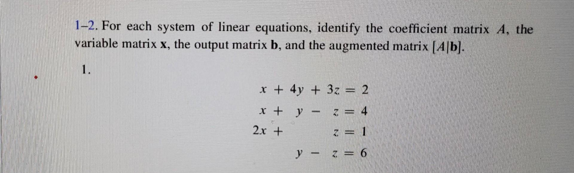 Solved 1-2. For each system of linear equations, identify | Chegg.com