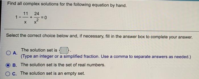 Solved Find all complex solutions for the following equation | Chegg.com