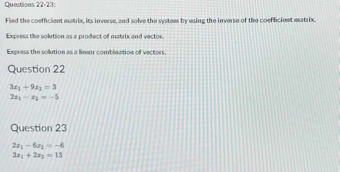 Solved Questions 22-23: Find the coefficient matrix, its | Chegg.com