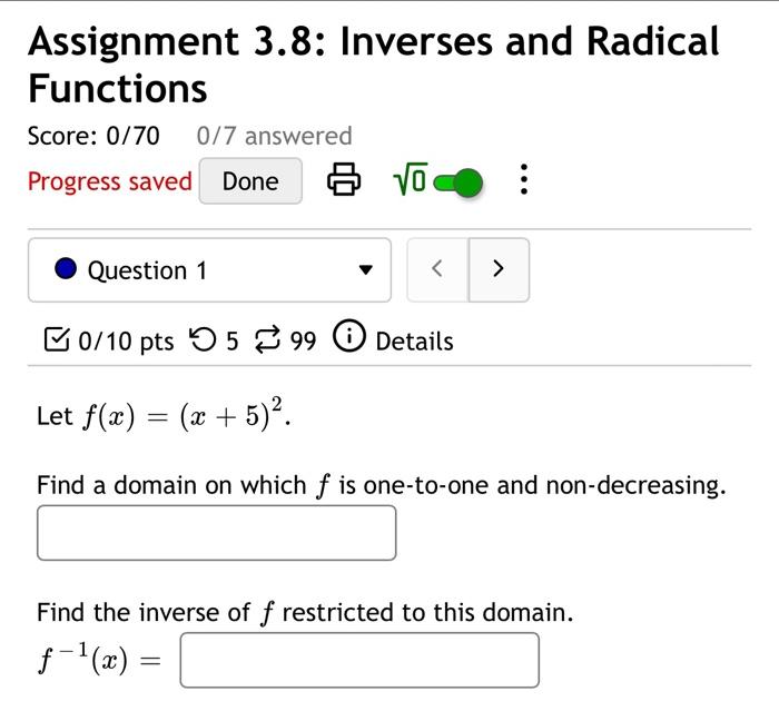 Solved Assignment 3.8: Inverses and Radical Functions Score: | Chegg.com