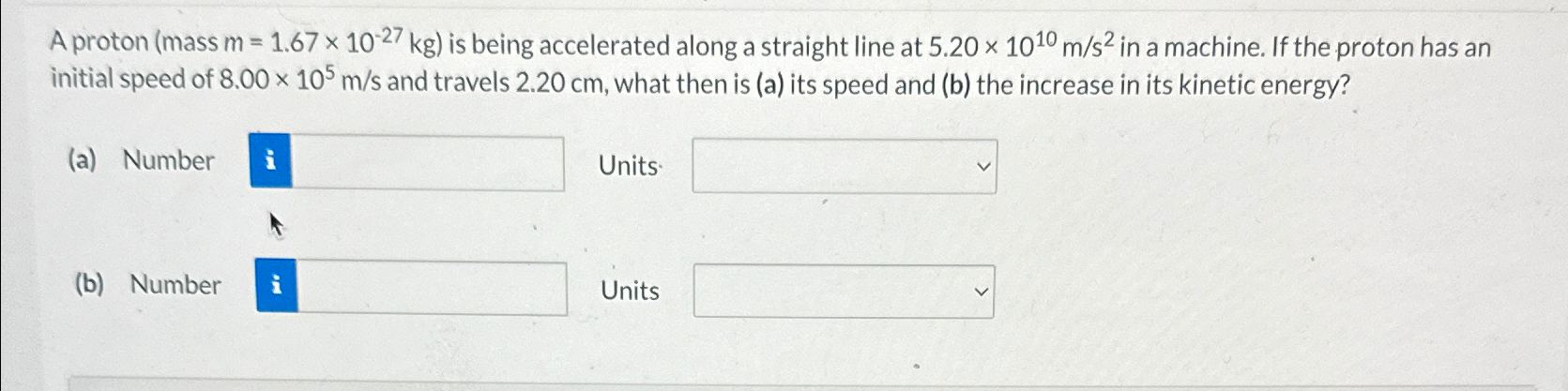 Solved A proton (mass m=1.67×10-27kg ) ﻿is being accelerated | Chegg.com