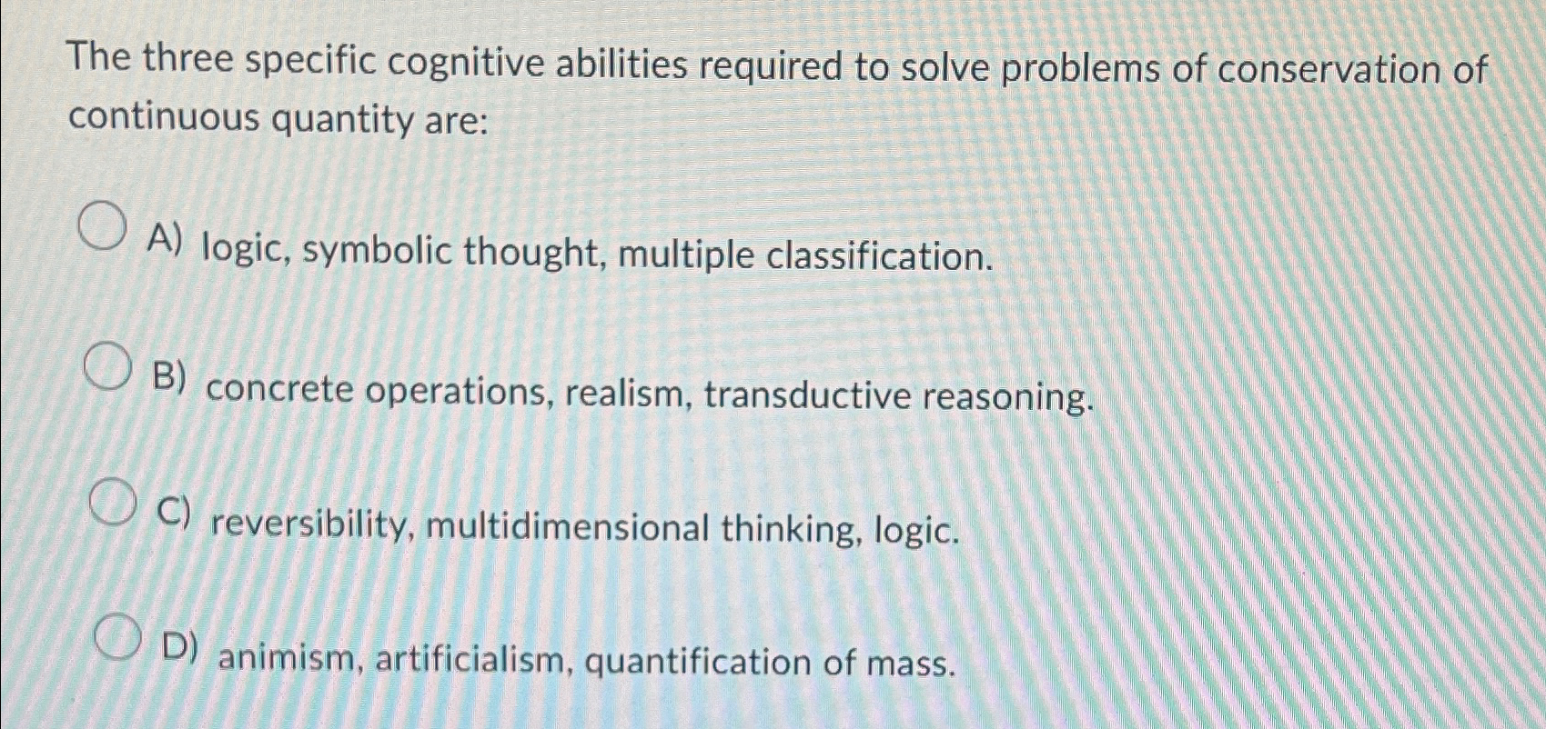 Solved The three specific cognitive abilities required to | Chegg.com