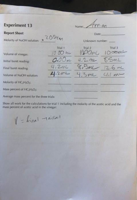 Solved Arrian Experiment 13 Report Sheet Molarity of NaOH | Chegg.com