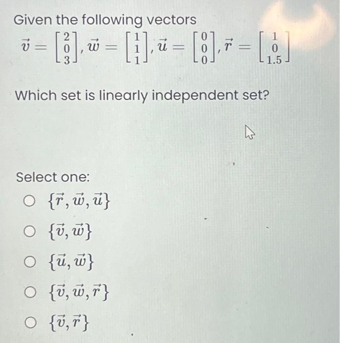 Solved Given the following vectors | Chegg.com