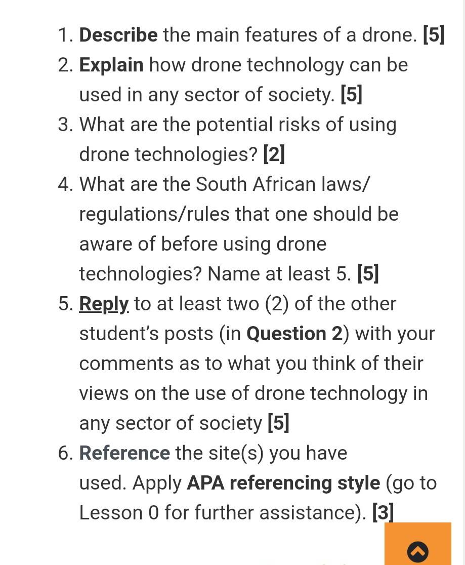 1. Describe the main features of a drone. [5] 2. | Chegg.com