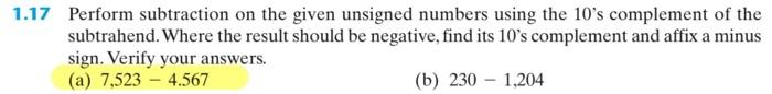 Solved .17 Perform subtraction on the given unsigned numbers | Chegg.com