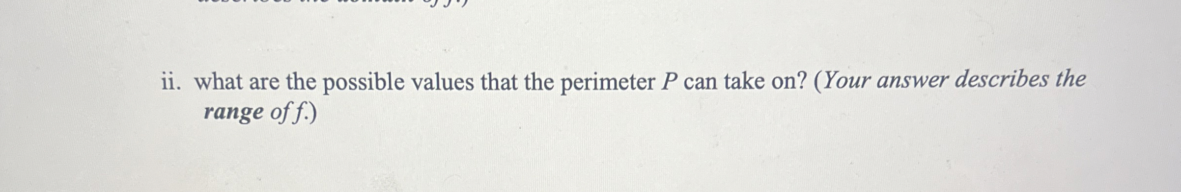 Solved ii. ﻿what are the possible values that the perimeter | Chegg.com