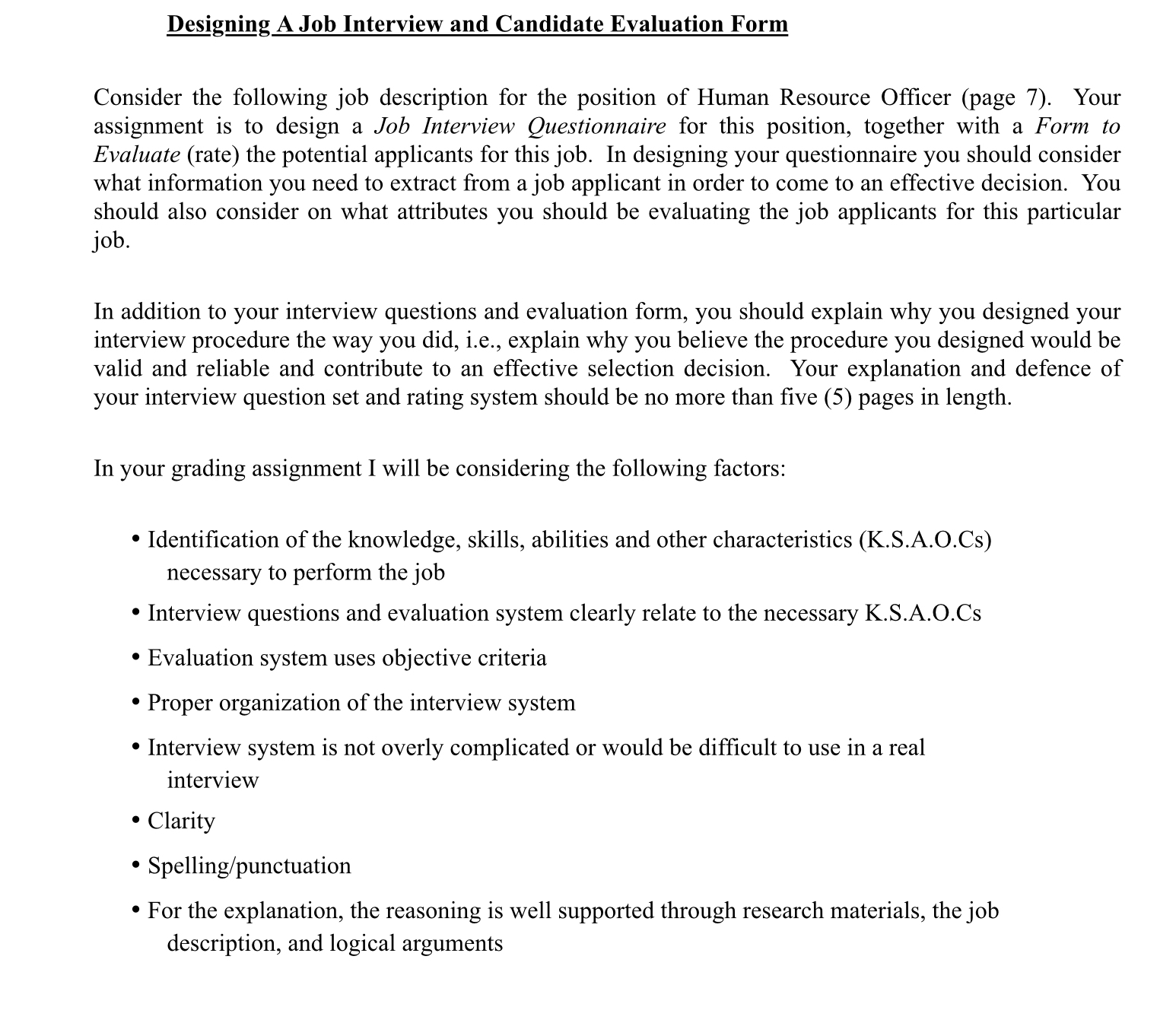 Solved Designing A Job Interview and Candidate Evaluation | Chegg.com