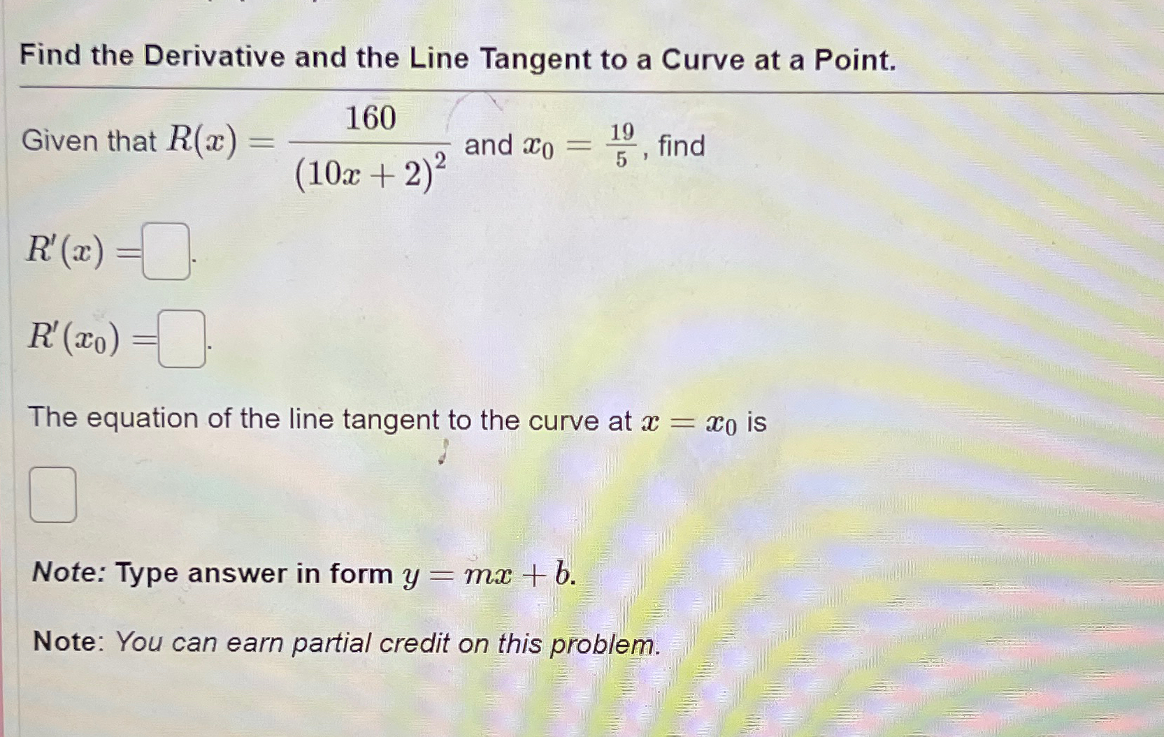 Solved Find the Derivative and the Line Tangent to a Curve | Chegg.com