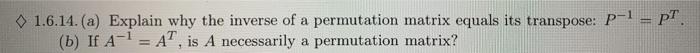 Solved 1.6.14. (a) Explain why the inverse of a permutation | Chegg.com