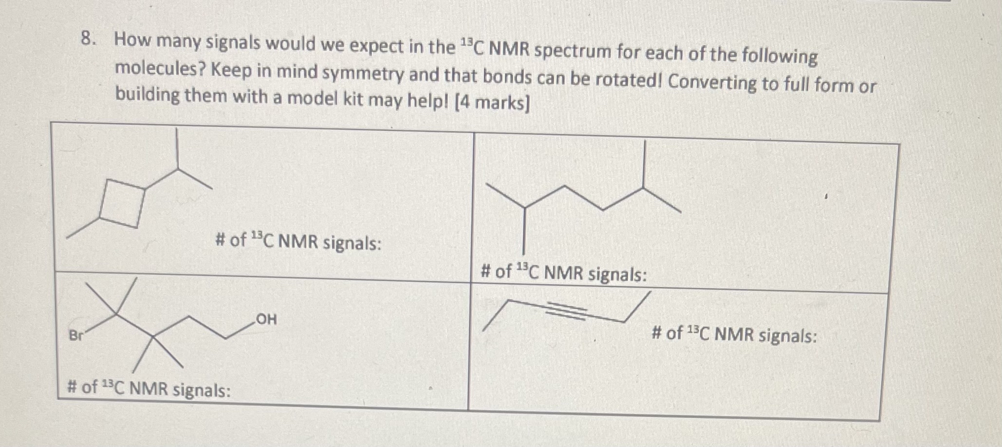 Solved How many signals would we expect in the ?13C ﻿NMR | Chegg.com