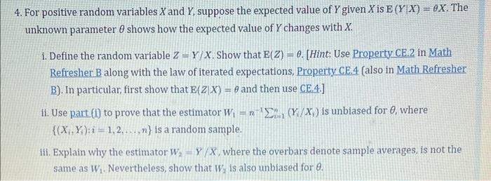 Solved 4. For positive random variables X and Y, suppose the | Chegg.com