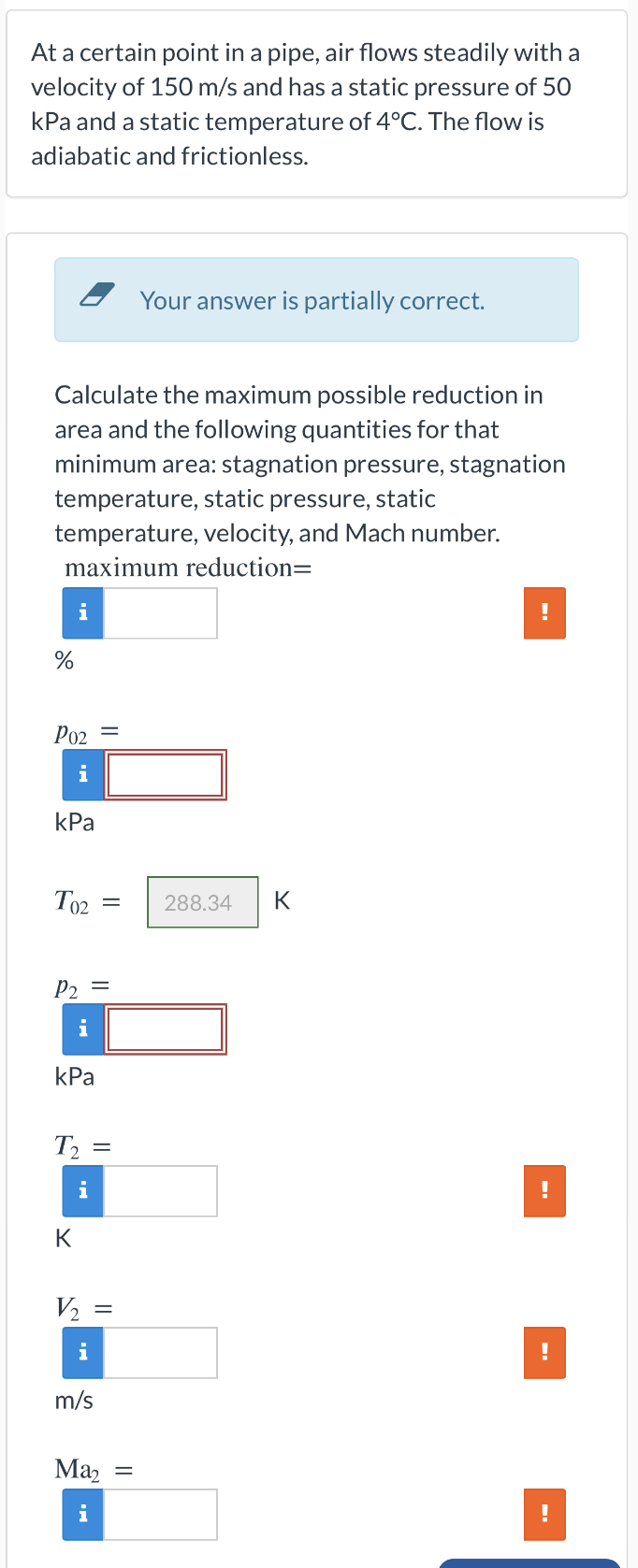 Solved At a certain point in a pipe, air flows steadily with | Chegg.com