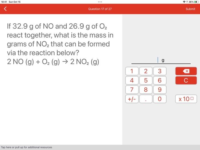 Solved If 32.9 g of NO and 26.9 g of O2 react together, what | Chegg.com