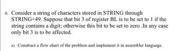 Solved 6 Consider A String Of Characters Stored In String 7458