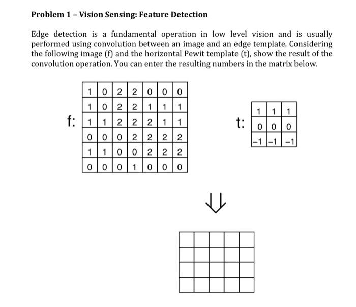 Solved Problem 1 - Vision Sensing: Feature Detection Edge | Chegg.com