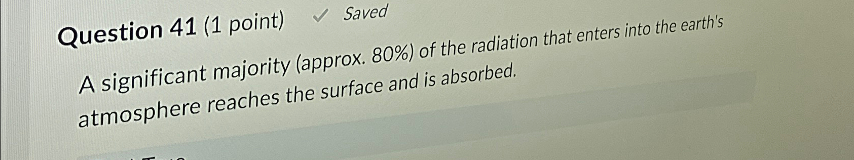 Solved Question 41 (1 ﻿point) ﻿SavedA significant majority | Chegg.com