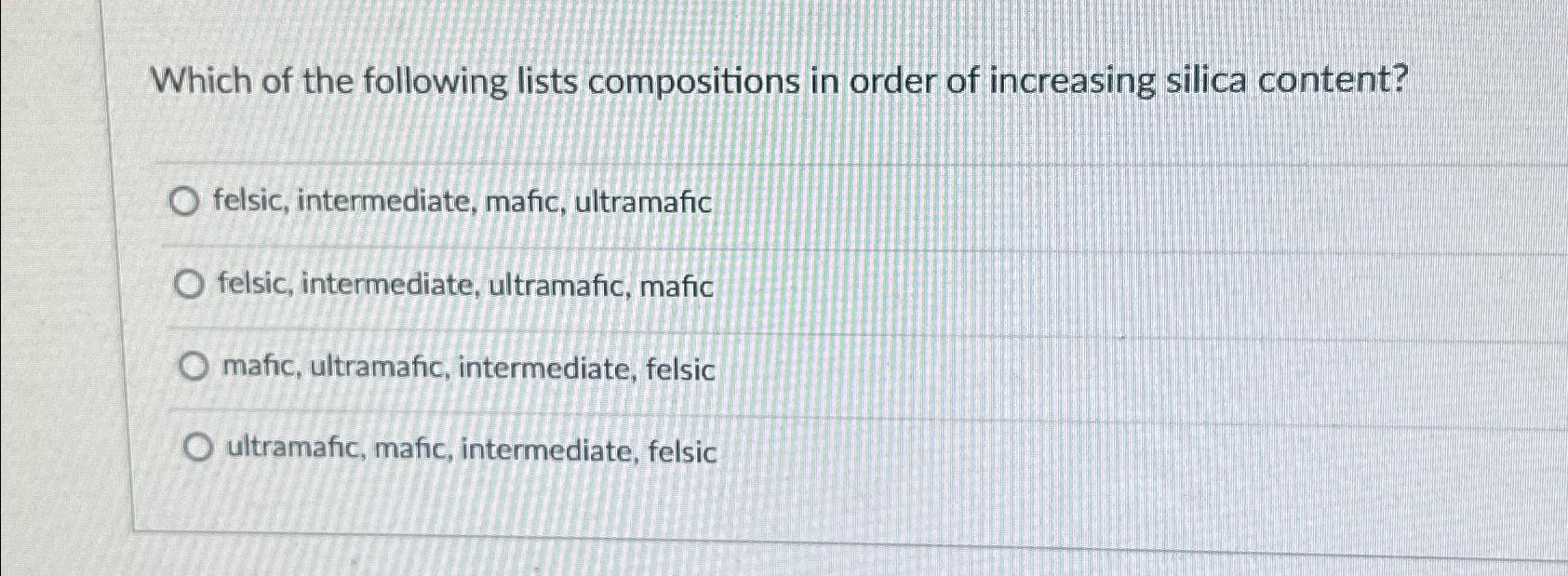 Solved Which of the following lists compositions in order of | Chegg.com