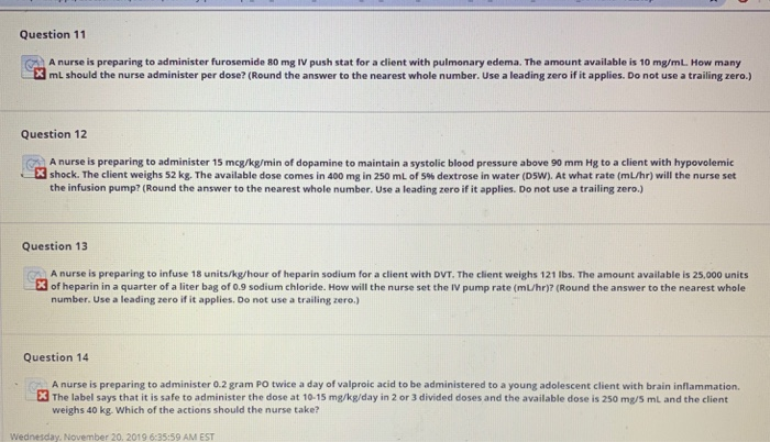 Solved Question 11 A nurse is preparing to administer | Chegg.com