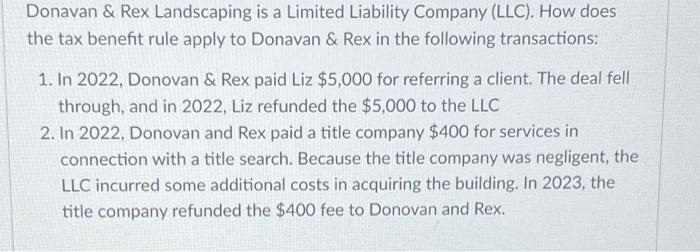Solved Donavan & Rex Landscaping is a Limited Liability | Chegg.com