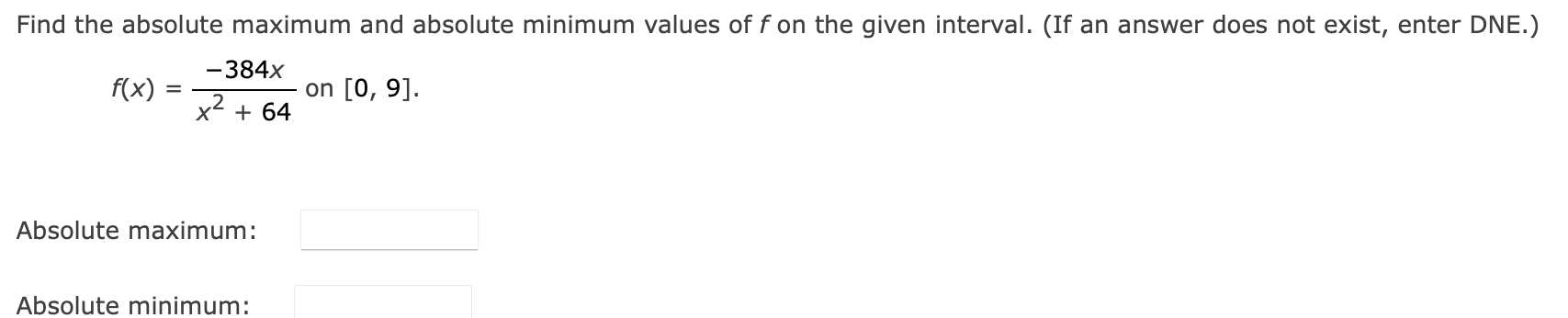 Solved Find the absolute maximum and absolute minimum values | Chegg.com