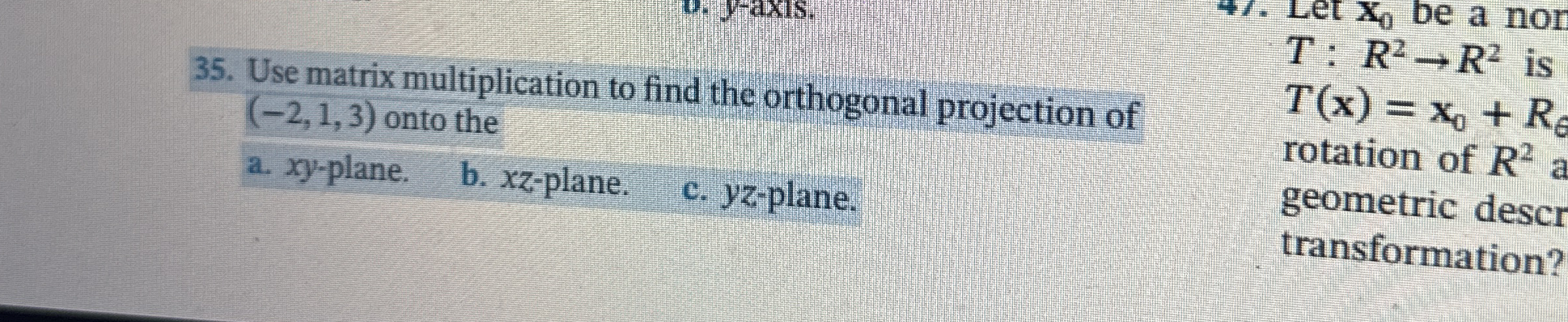 Solved Use matrix multiplication to find the orthogonal | Chegg.com