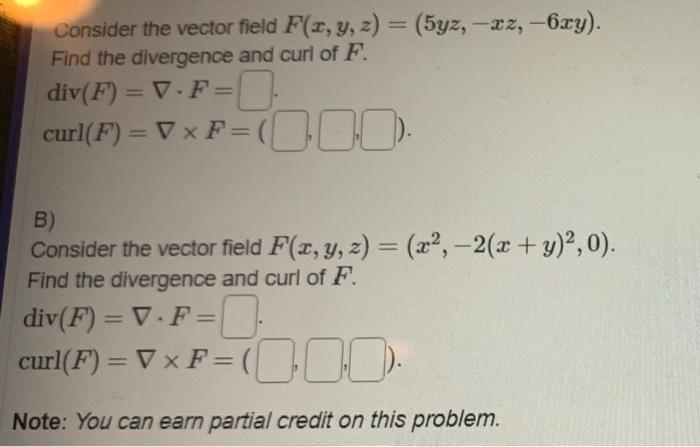 Solved Consider the vector field \\( F(x, y, z)=(5 y z,-x | Chegg.com