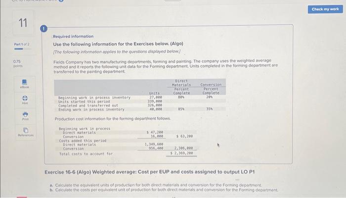 Solved Exercise 16-6 (Algo) Weighted average: Cost per EUP | Chegg.com