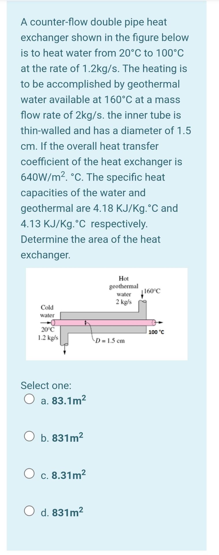 Solved A counter-flow double pipe heat exchanger shown in | Chegg.com