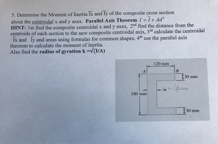 Solved 5. Determine the Moment of Inertia Ix and Ty of the | Chegg.com