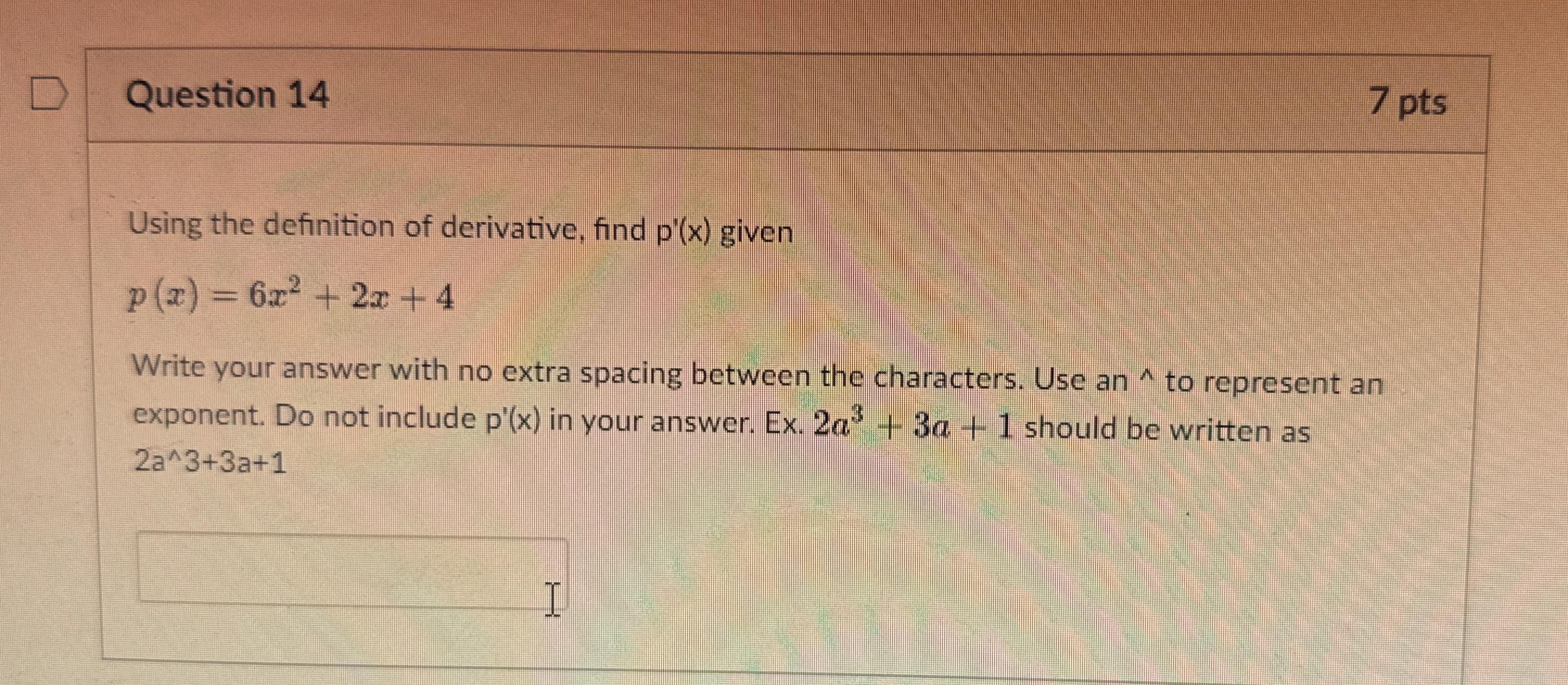 Solved Using the definition of derivative, find p'(x) | Chegg.com