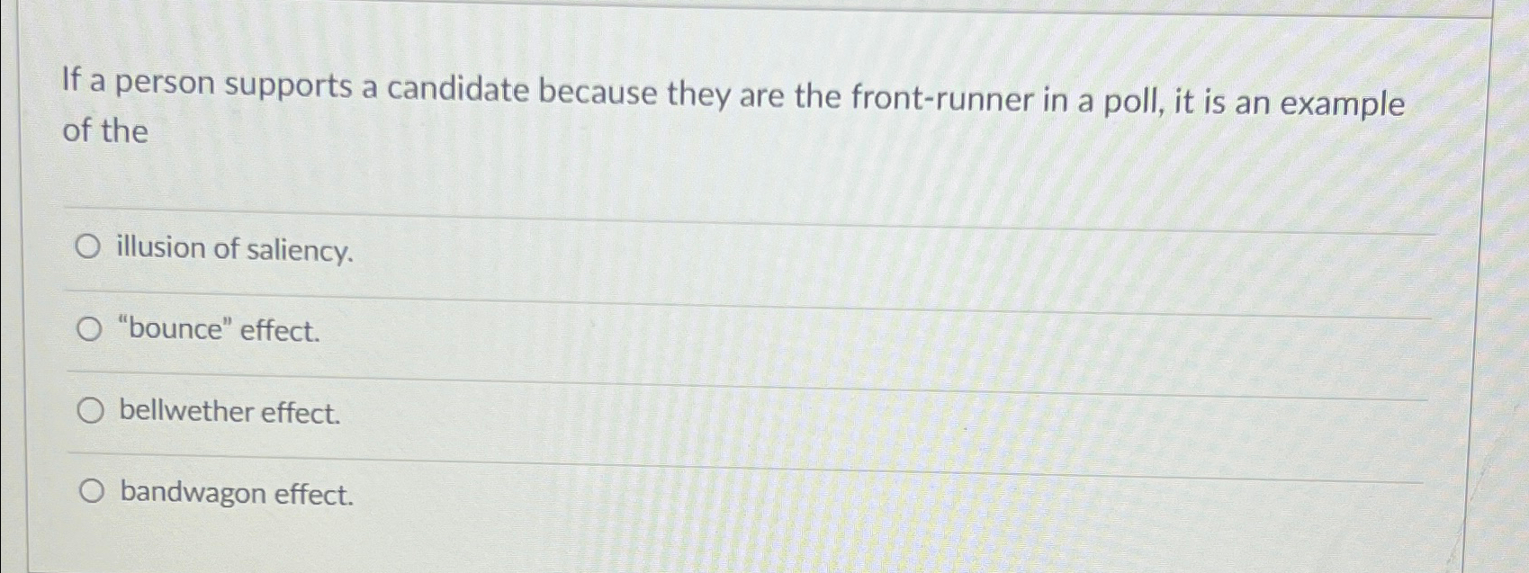 Solved If a person supports a candidate because they are the | Chegg.com